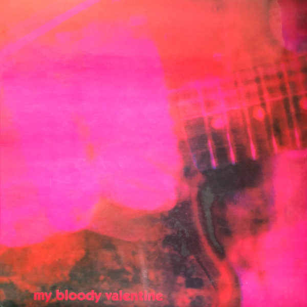 My Bloody Valentine Loveless » Silver Machine Records